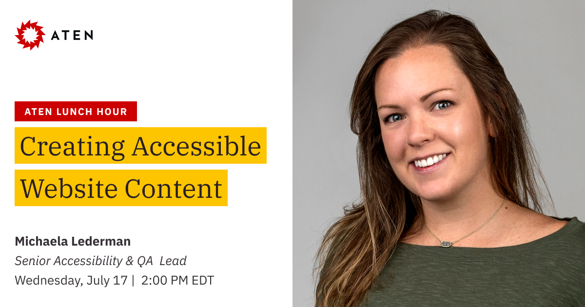 Creating Accessible Website Content | Aten Design Group